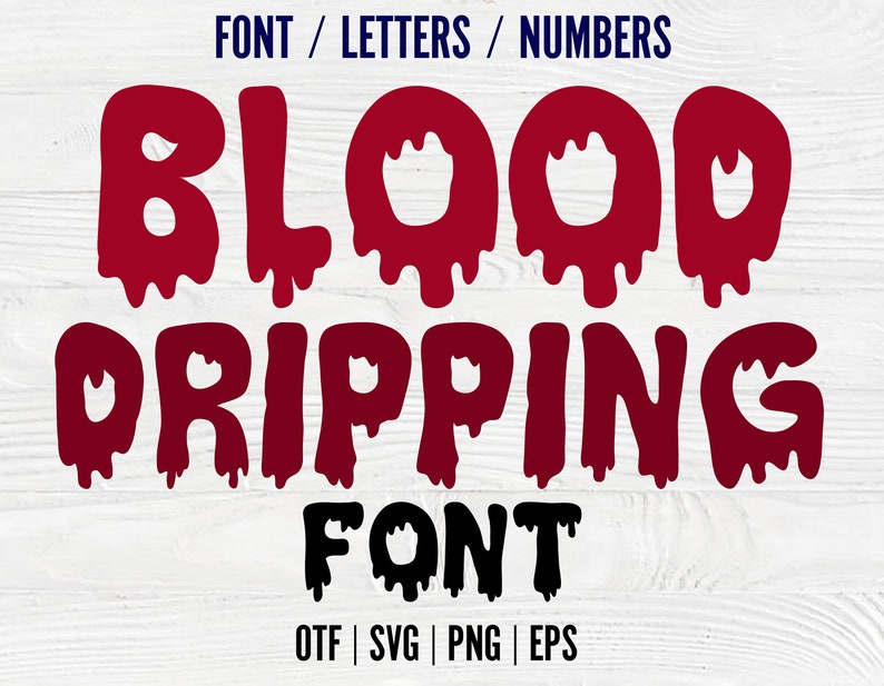 Dripping Blood Fonts Set Dripping Font OTF SVG Cricut Cut - Etsy