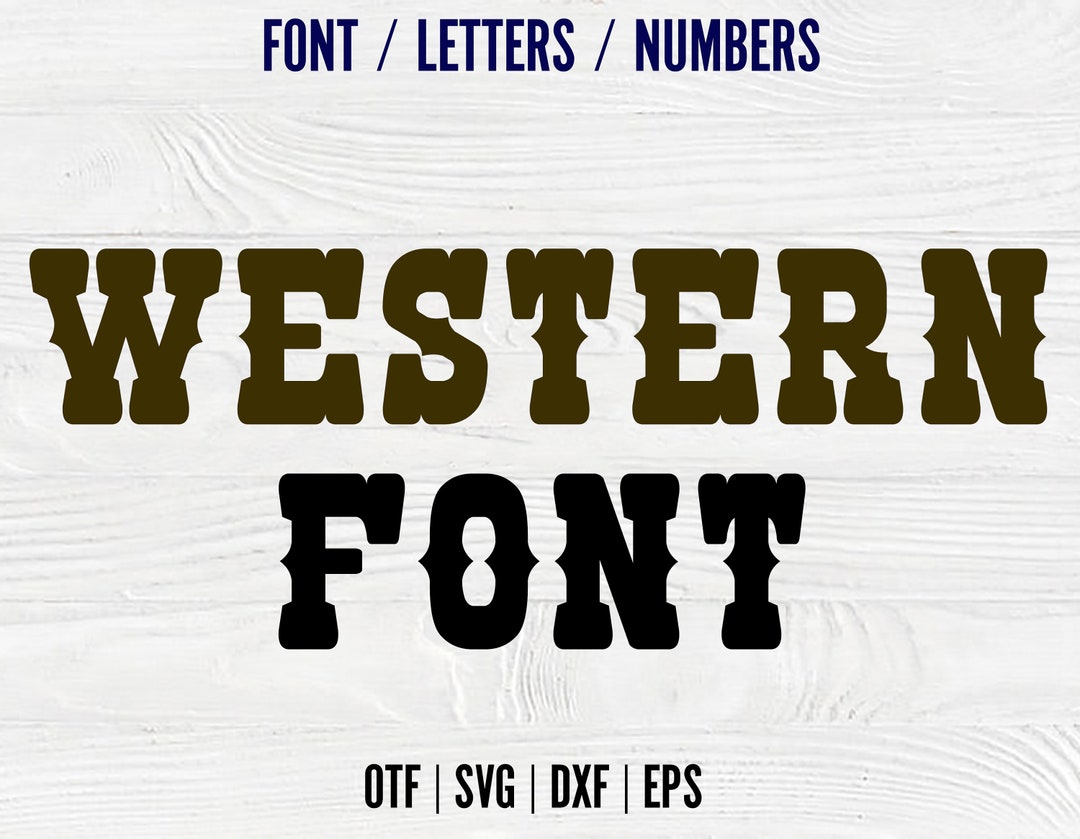 Western Font OTF Western SVG Letters Cricut Western Letters SVG Cowboy ...