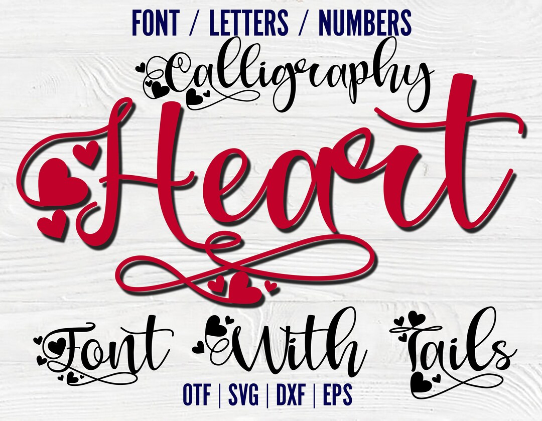 Calligraphy Font Otf Love Letters Svg Hearts Font Valentine’s Font Svg ...