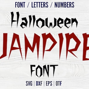 Vampire Font Otf Vampire Letters Svg Halloween Svg Horror Svg Font ...