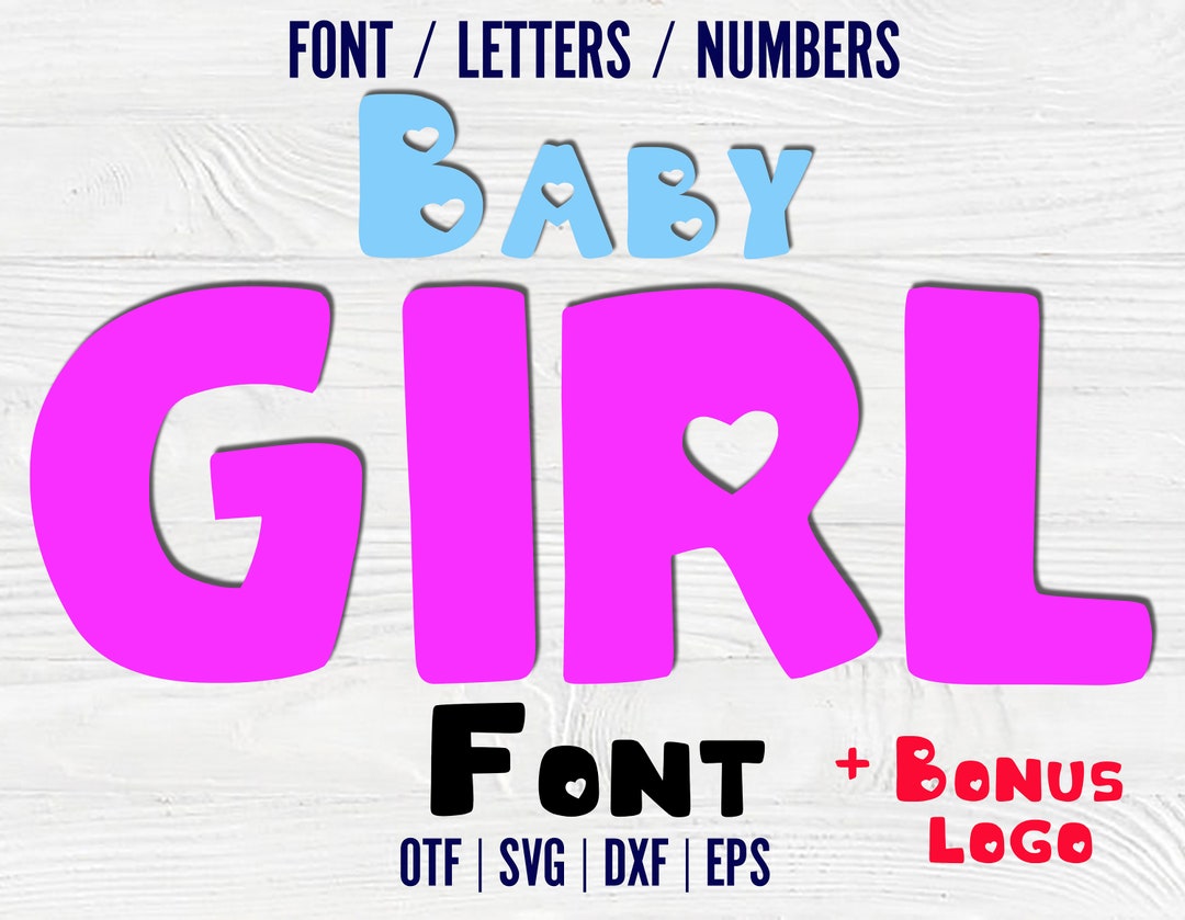 Baby Girl Font Otf Baby Svg Letters Cricut Baby Font Svg Baby Letters ...