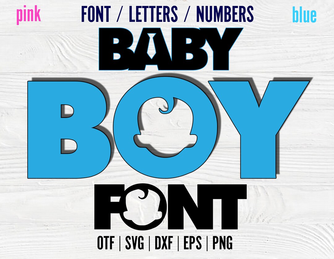 Baby Font OTF Baby Boy Boss Font Svg Cricut Baby Boy Boss Letters Boy ...