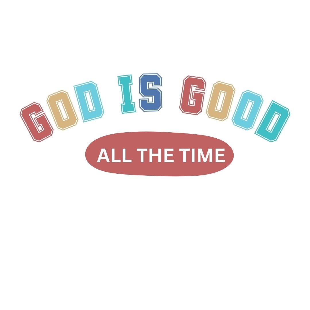God is Good Svg, God Svg, Faith Svg, All the Time Svg, Christian Svg ...