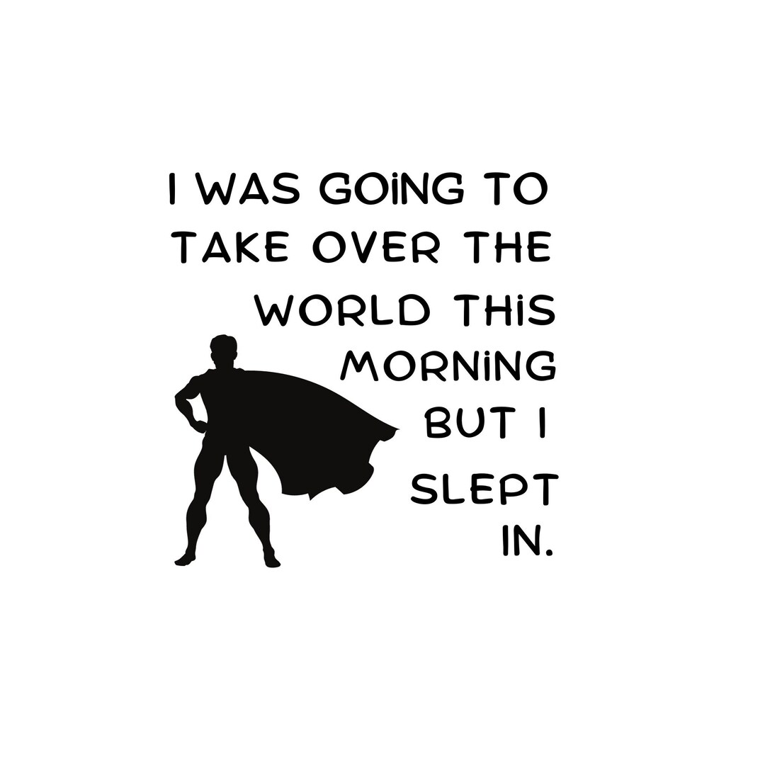Superhero Svg Take Over The World Svg Funny Super Hero Svg Etsy superhero-svg-take-over-the-world-svg-funny-super-hero-svg-etsy