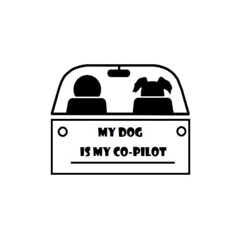 My Dog is My Copilot - Etsy