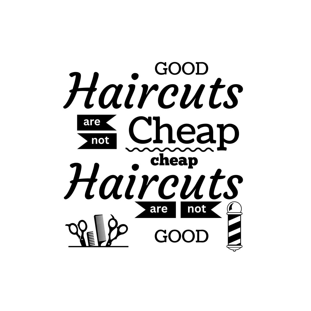 Barber Svg, Haircuts Svg, Good Haircut Svg, Cheap Haircut Svg, Beauty ...