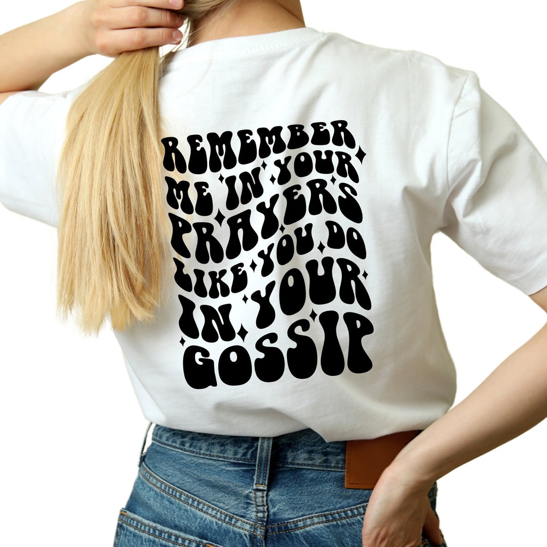 Prayer Svg, Gossip Svg, Funny Gossip Svg, T-shirt Svg, Prayer Svg ...