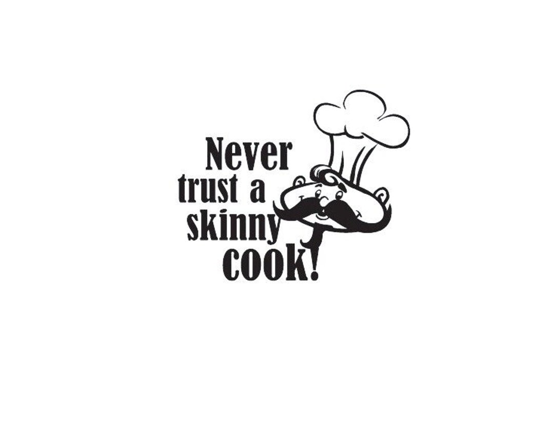 Chef Svg, Skinny Cook Svg, Funny Chef Svg, Funny Cook Svg, Vector File ...