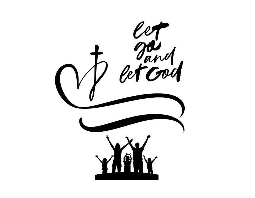 Praise Svg, Let Go and Let God Svg, Faith Svg, Christian Svg, Cross SVG ...