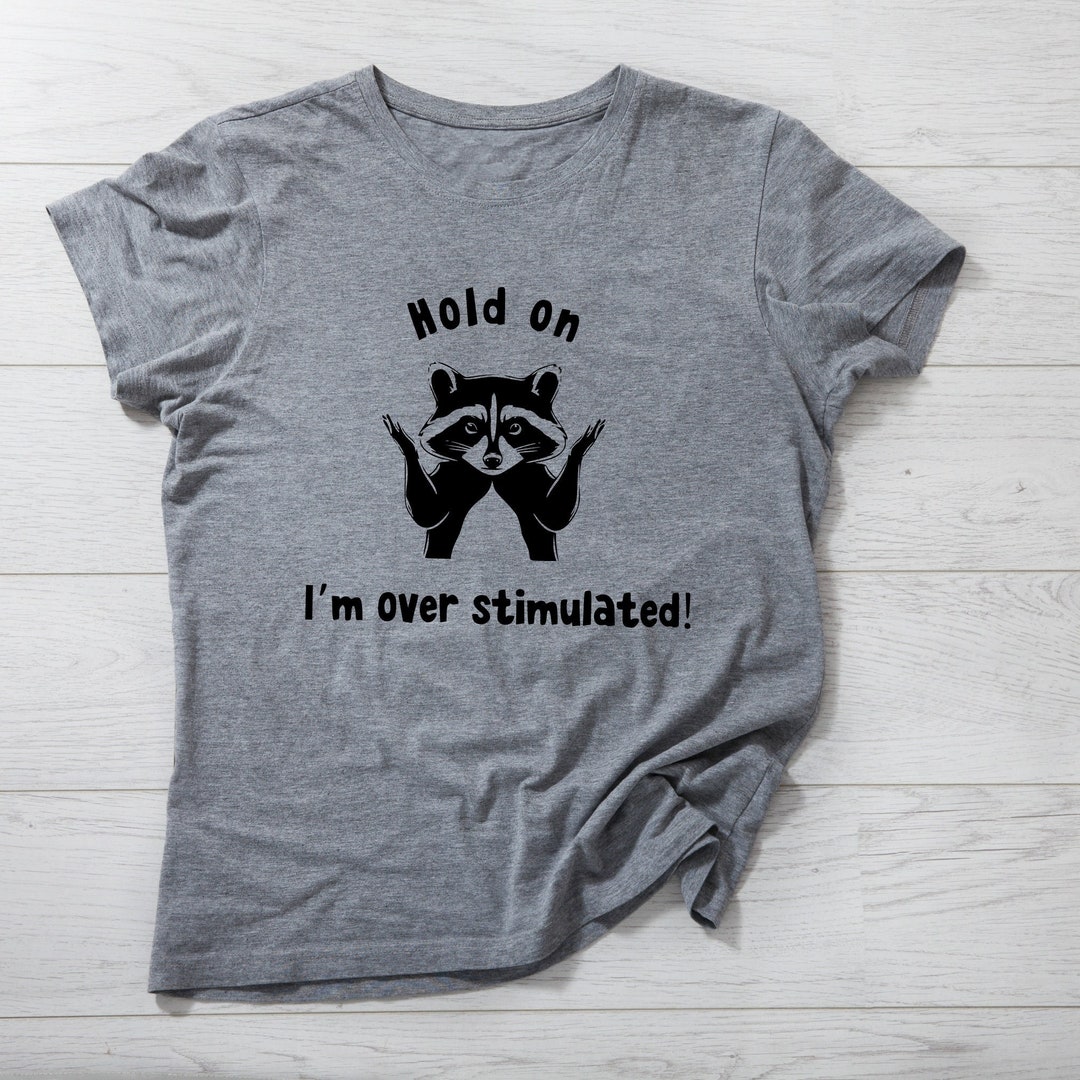 Raccoon Svg, Overstimulated Svg, I'm Overstimulated Svg, Funny Raccoon ...