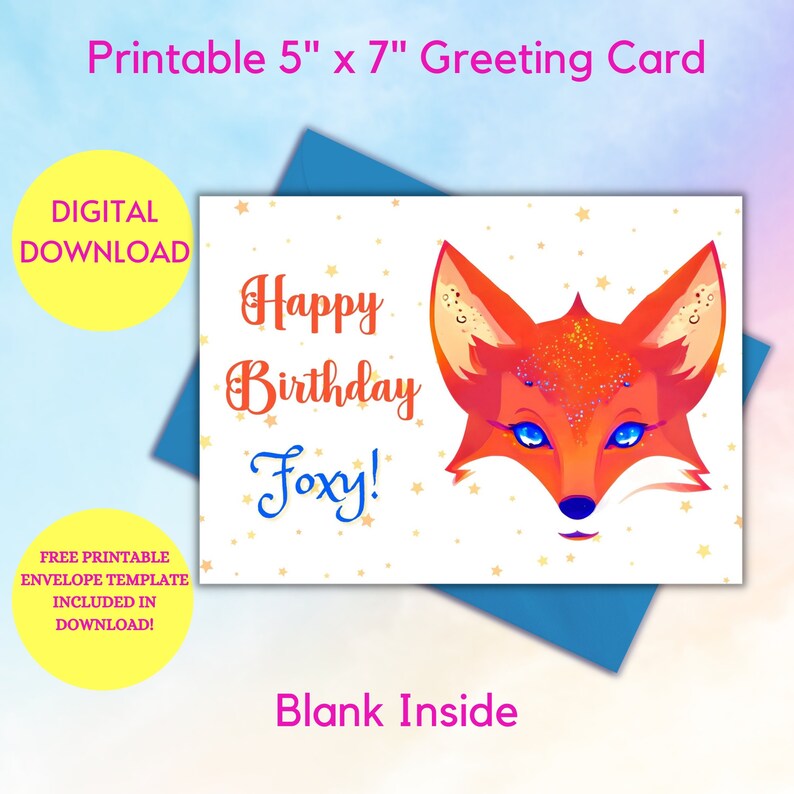 Happy Birthday, Foxy Printable 5x7 Card, Blank Inside, Free Printable ...
