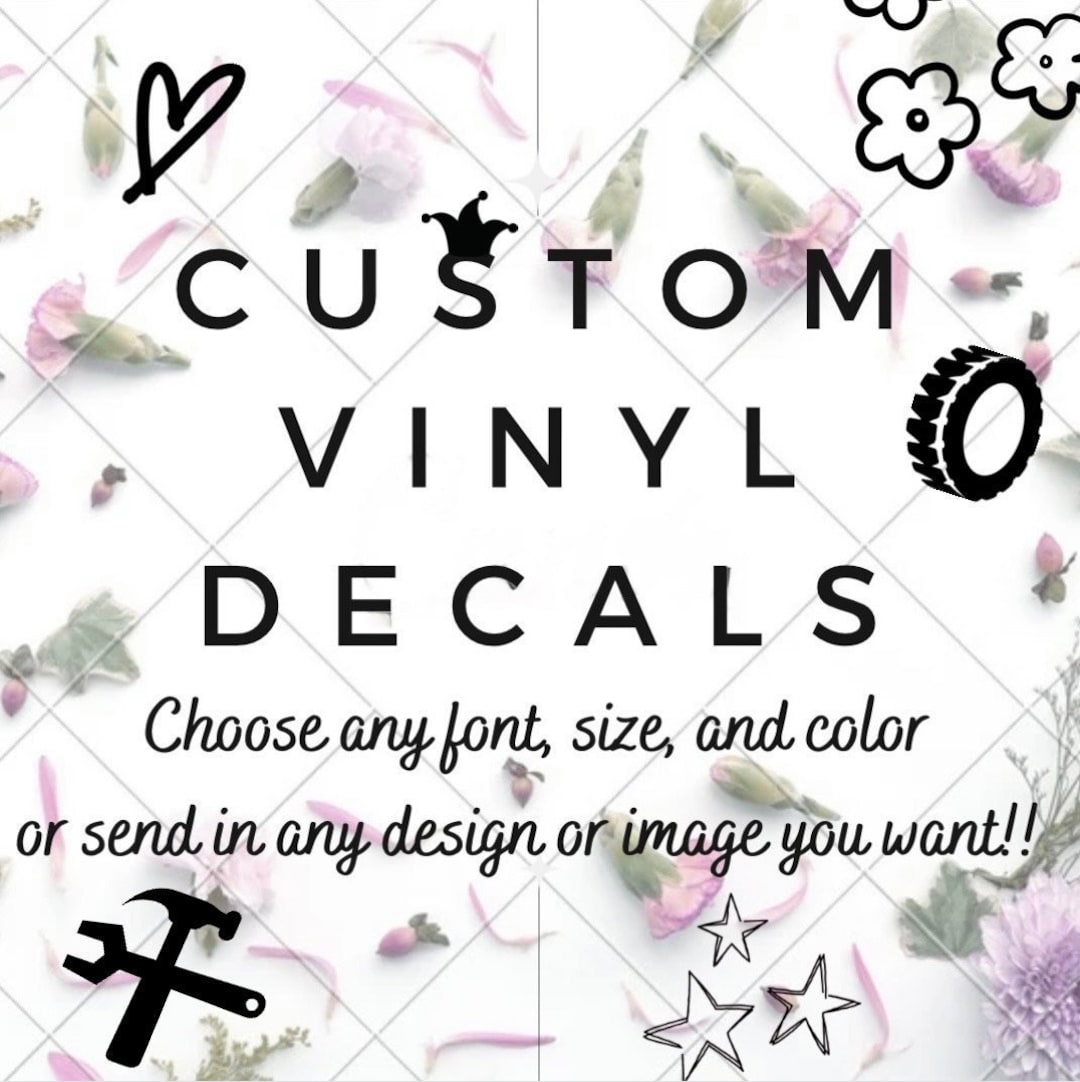 Custom Vinyl Decals/stickers -- Made for Car/ Window/ Laptop/ Bottle ...