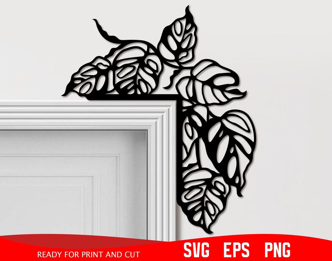 Monstera Window and Door Corner Svg, Floral Door Corner Svg, Home ...