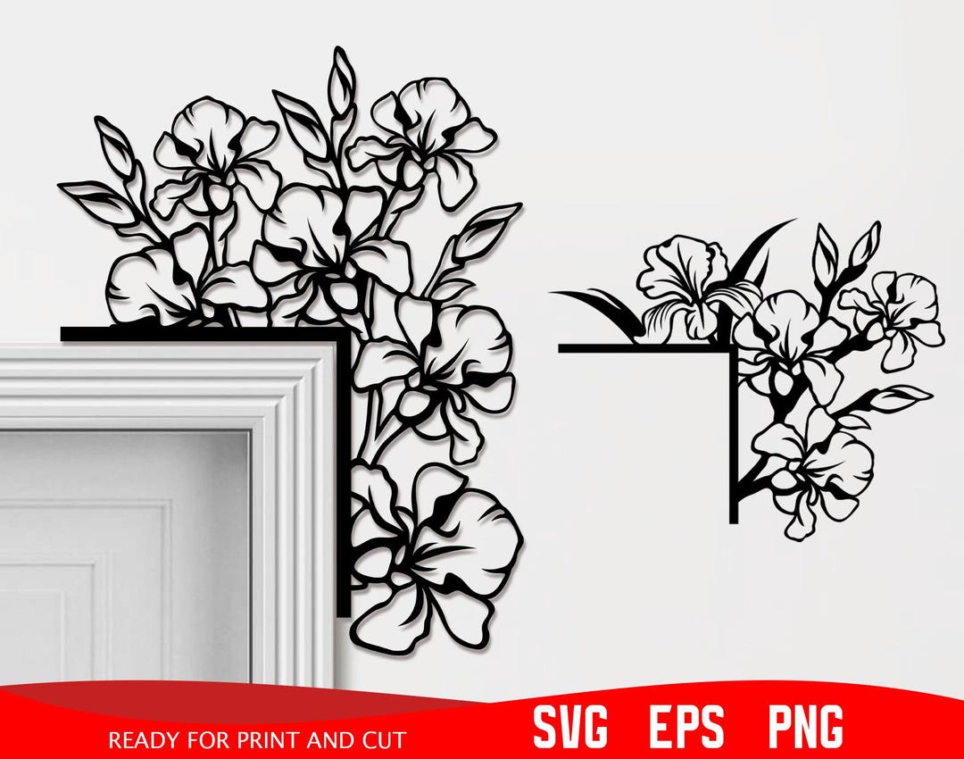Iris Door Corner Svg, Floral Door Corner Svg, Home Decoration Svg, Door ...