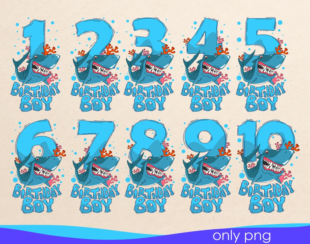 Birthday Boy Shark Numbers PNG, Birthday Boy Bundle PNG, Birthday Boy ...