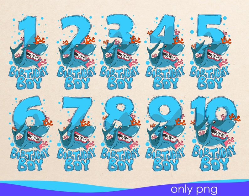 Birthday Boy Shark Numbers PNG, Birthday Boy Bundle PNG, Birthday Boy ...