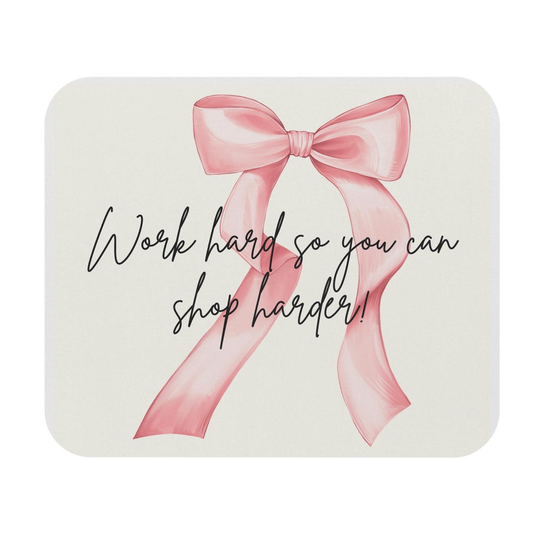 Chic Work Hard Mouse Pad, Stylish Desk Accessory, Gift for Bosses ...