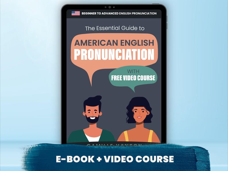 The Essential Guide to American English Pronunciation E-book + FREE ...