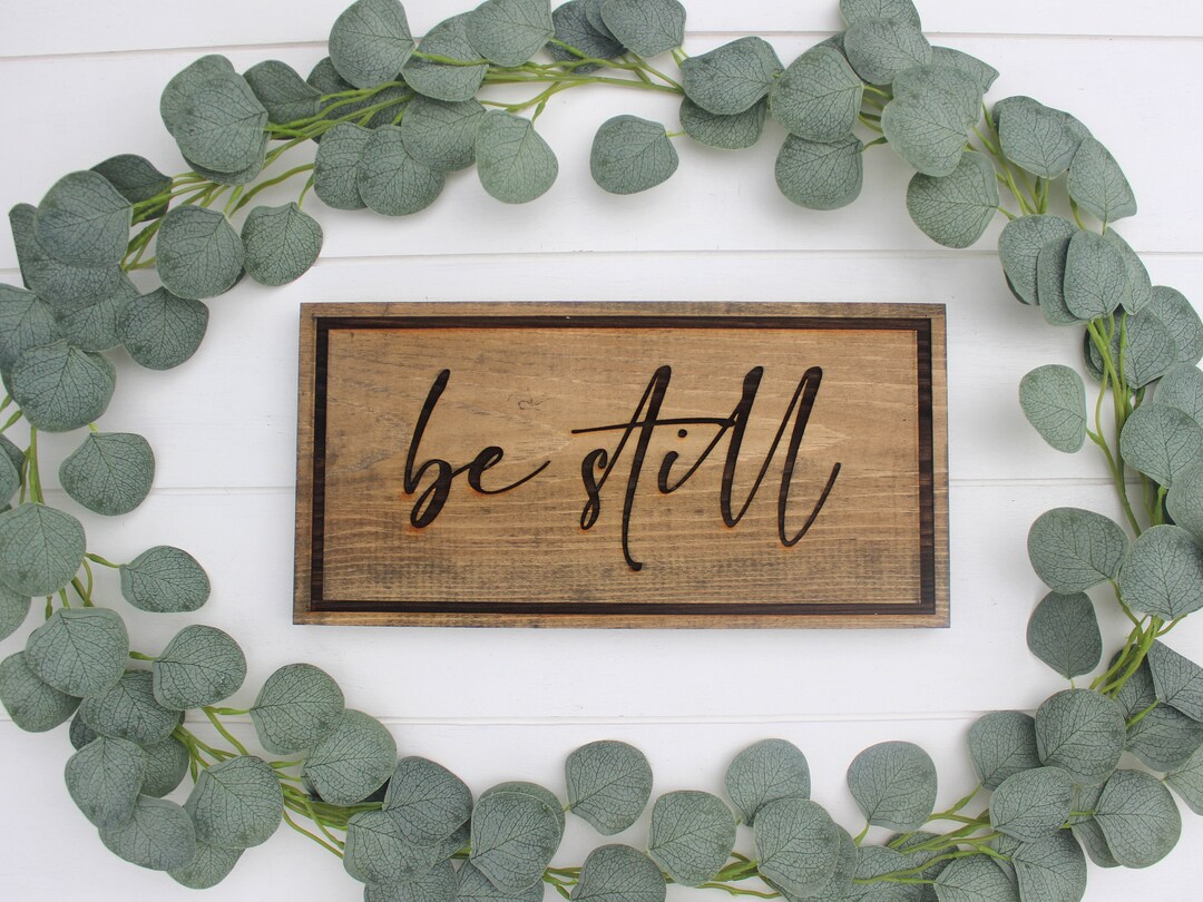 Be Still Stained Wooden Bible Verse Sign Rustic Farmhouse Decor ...