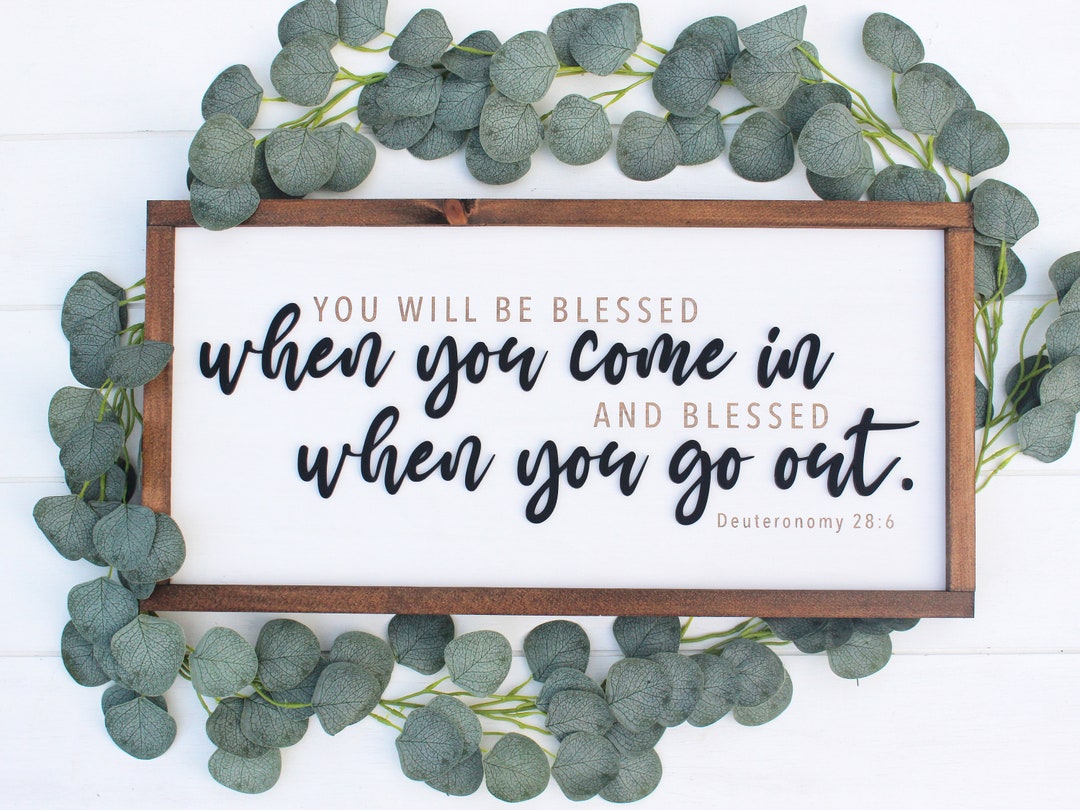 Be Blessed When You Come in & Blessed When You Go Out 3D Letters ...