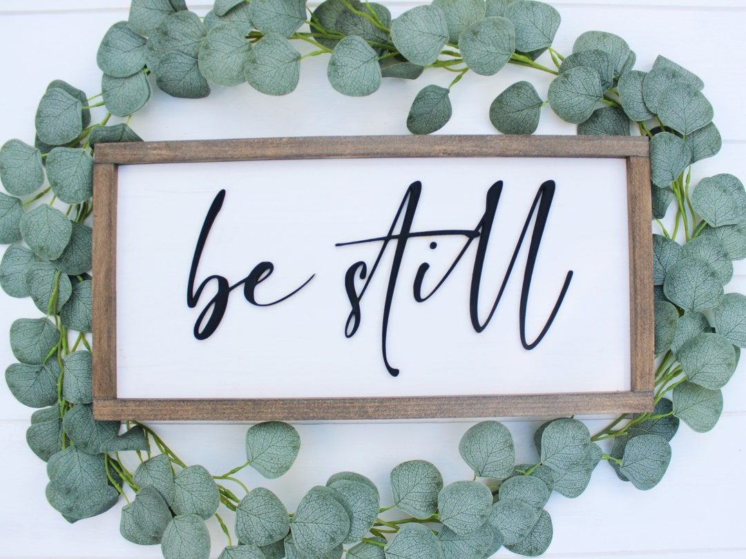 Be Still Wooden Sign: 3D Lettering, Farmhouse Scripture Decor - Etsy