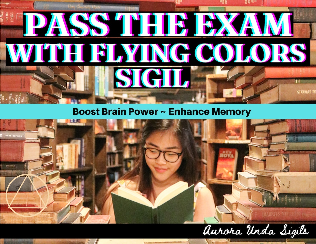 PASS YOUR EXAM, Study Sigil, Pass Any Test, Get High Grades, Manifest ...