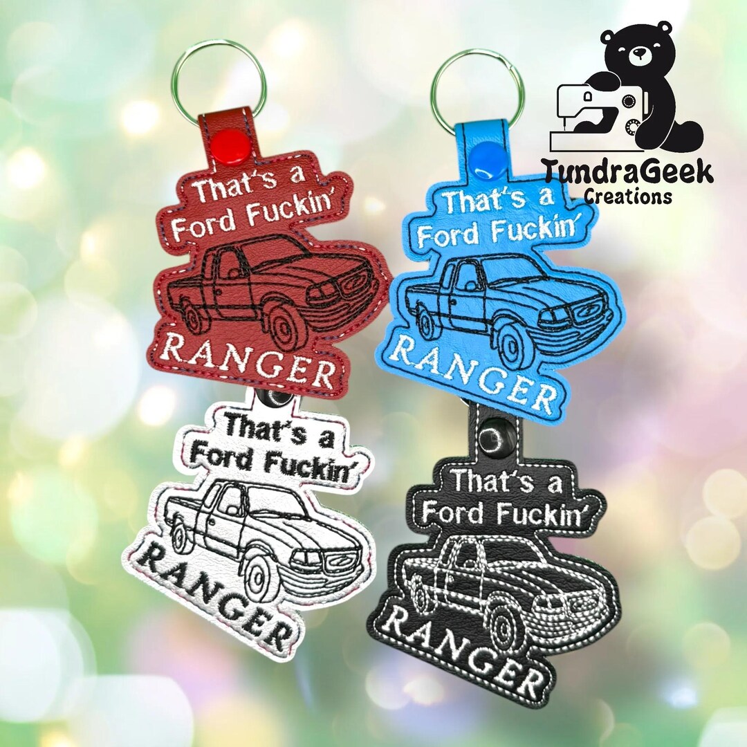 That’s a Ford Effin’ Ranger Embroidered Keychain - Meme-inspired Gift ...
