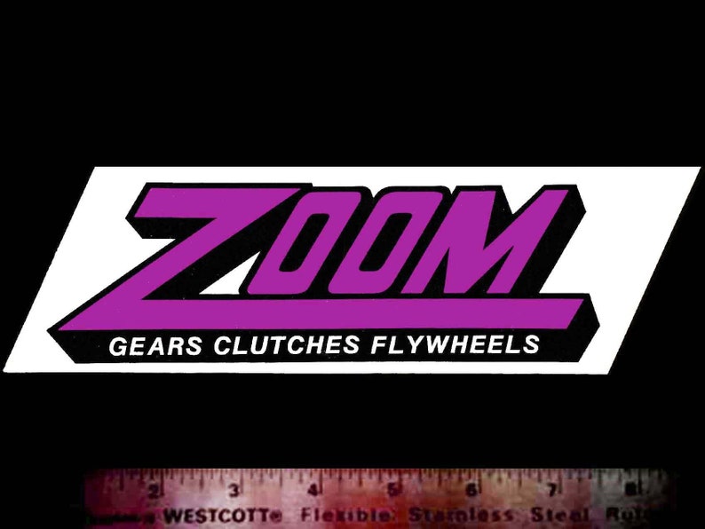 ZOOM Gears Clutches Gaskets - Original Vintage 1960’s 70’s Racing Decal ...
