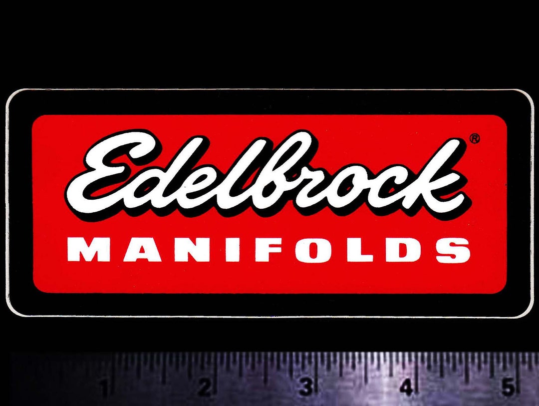 EDELBROCK Manifolds - Original Vintage 1960's 70's Racing Decal/sticker ...