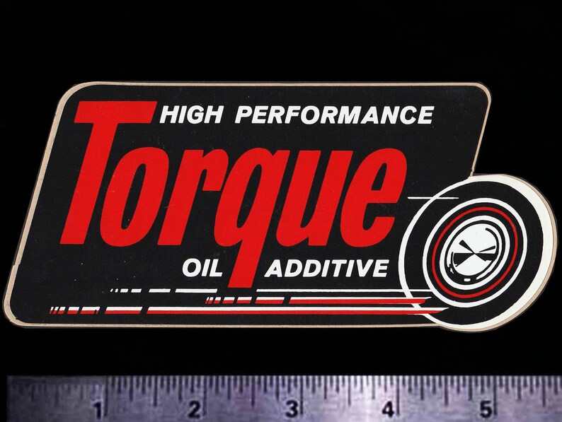 TORQUE High Performance Oil Additive - Original Vintage Racing Decal ...