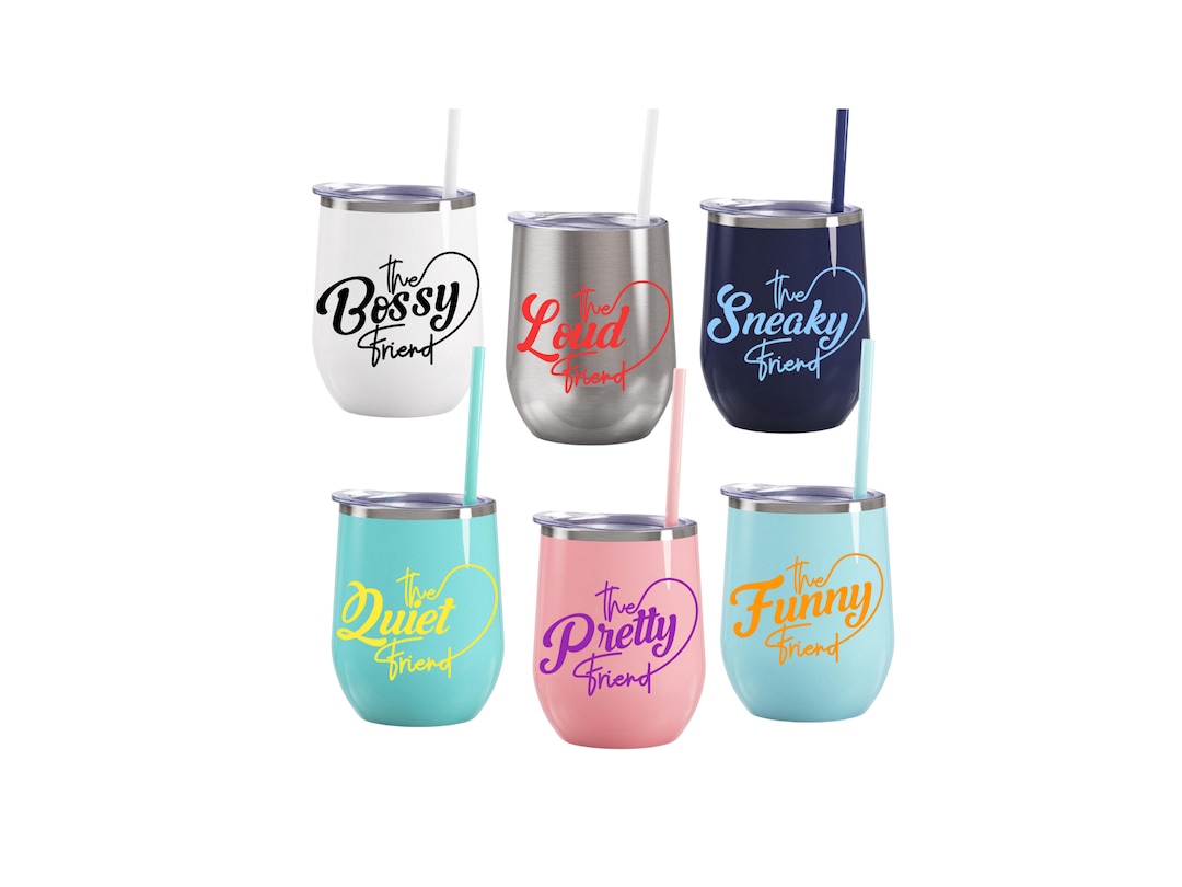 Wine Tumbler for Best Friends, Group Vacation Cups, Funny Tumblers for ...