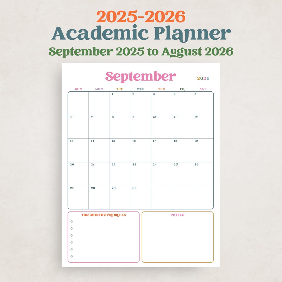 2025-2026 Academic Year Planner 2025 2026 School Calendar September ...