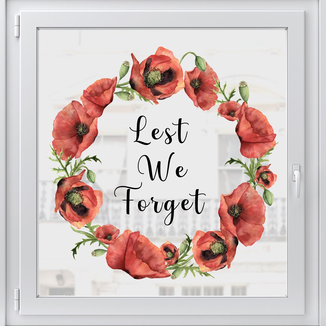 Lest We Forget Remembrance Day Poppy Wreath Window Sticker Decal by ...