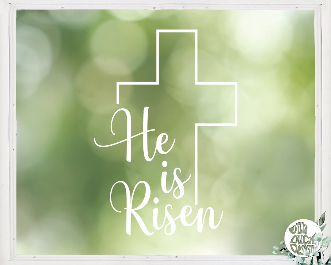 He is Risen Sticker for Windows White Cross Window Decal Easter ...