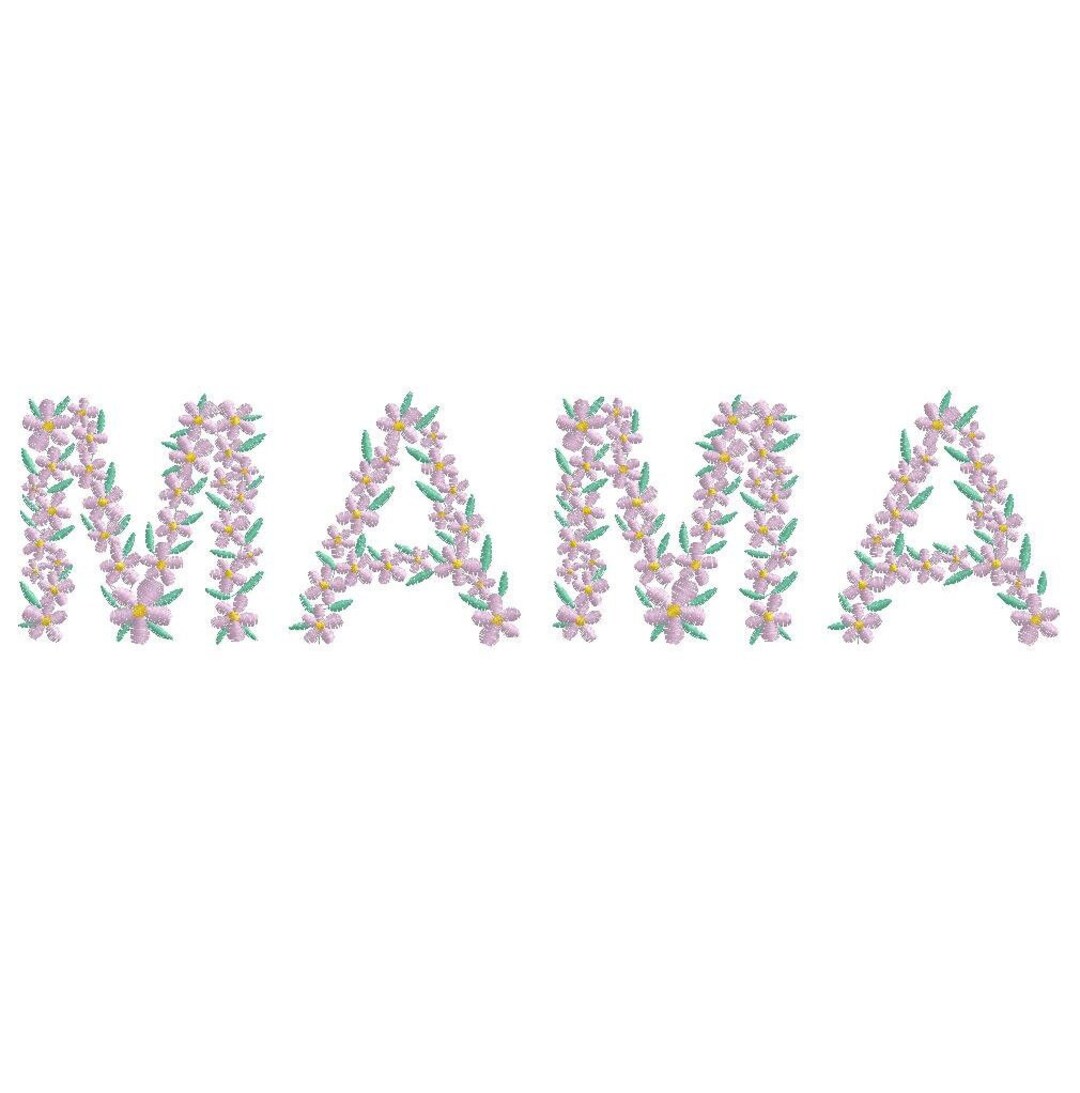 Pink Flower Font + "mama" Word, 3 Sizes, Machine Embroidery Designs - Etsy