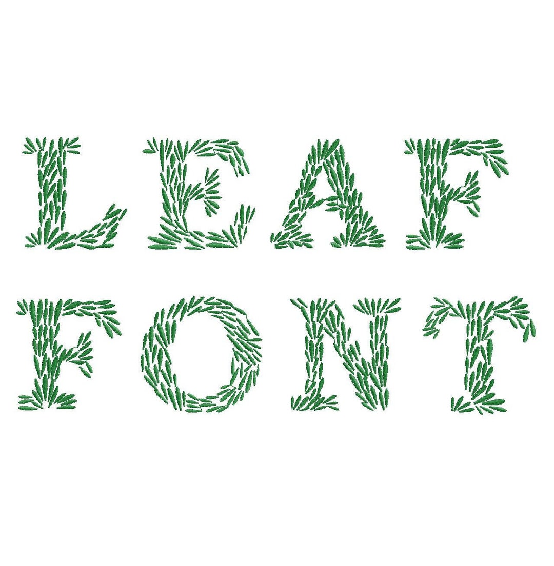 Leaf Font, Made of Leaves, 4 Sizes Machine Embroidery Designs Instant ...