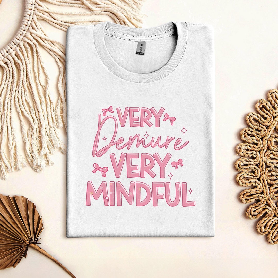 Retro Very Demure X Very Mindful Pink T-shirt, Gifts for Demure Girls ...