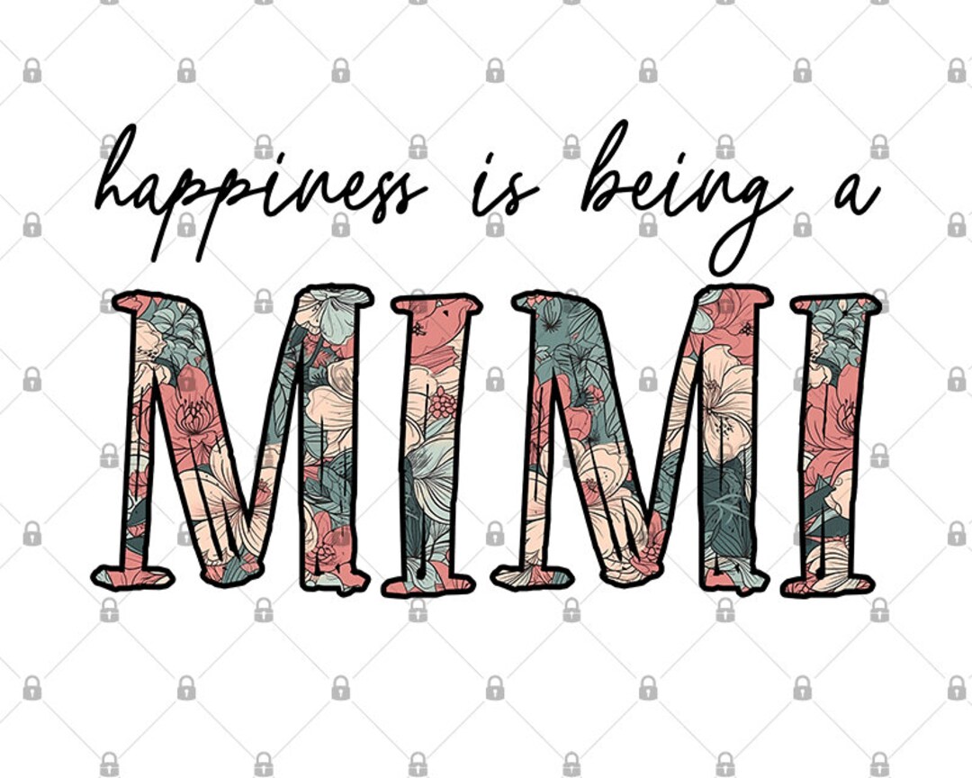 Retro Happiness is Being A Mimi PNG Wildflowers Png Floral - Etsy