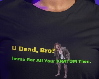 Funny Kratom Memes - Etsy