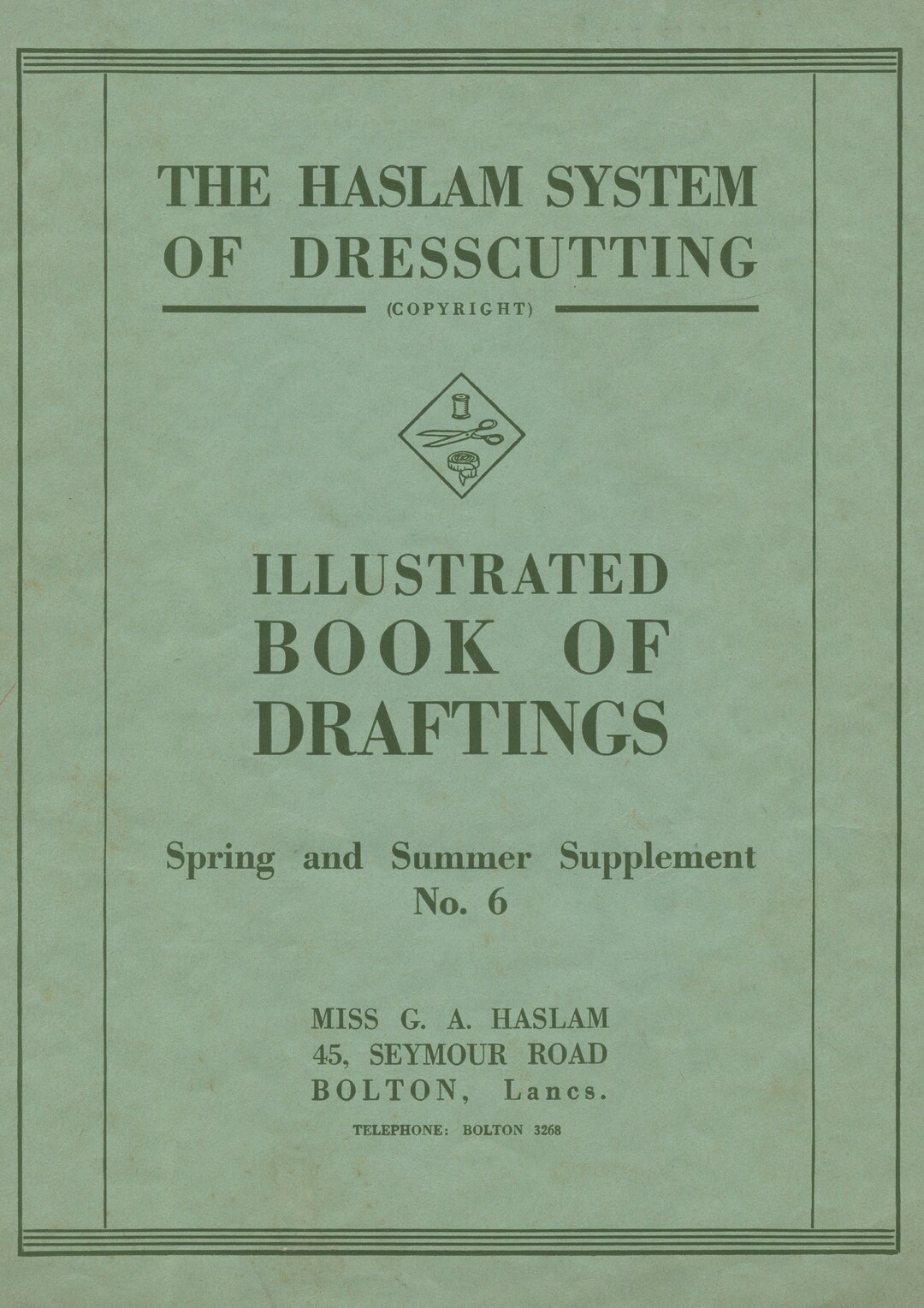 Haslam System of Dresscutting - Spring and Summer - No. 6 (1936) - PDF ...