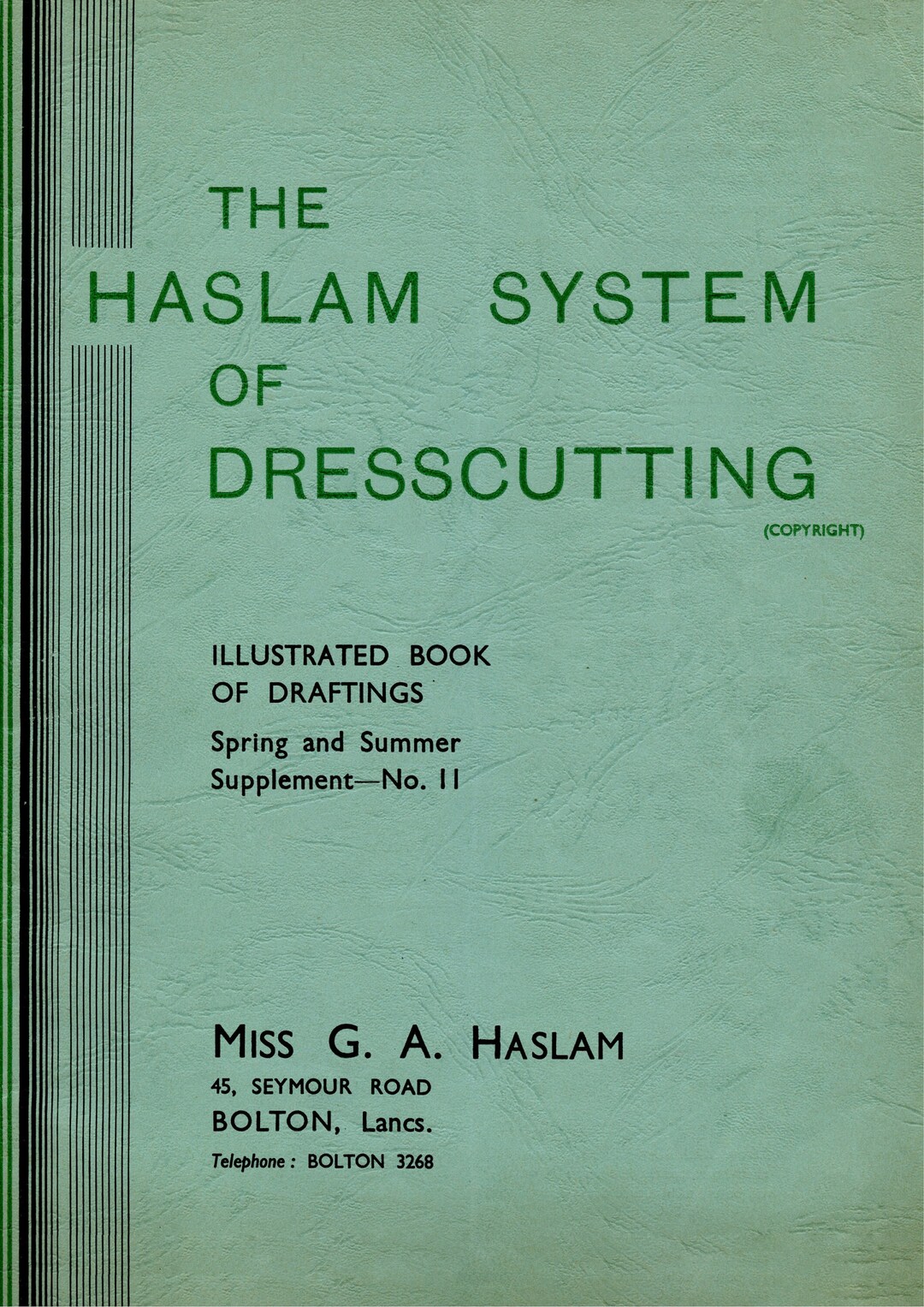 Haslam System of Dresscutting - Spring and Summer Supplements - No. 11 ...