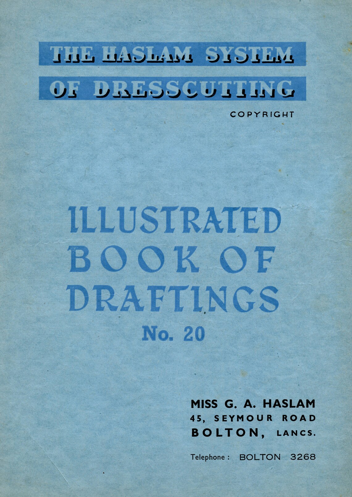 Haslam System of Dresscutting - Book of Drafting - No. 20 (1943) - PDF ...