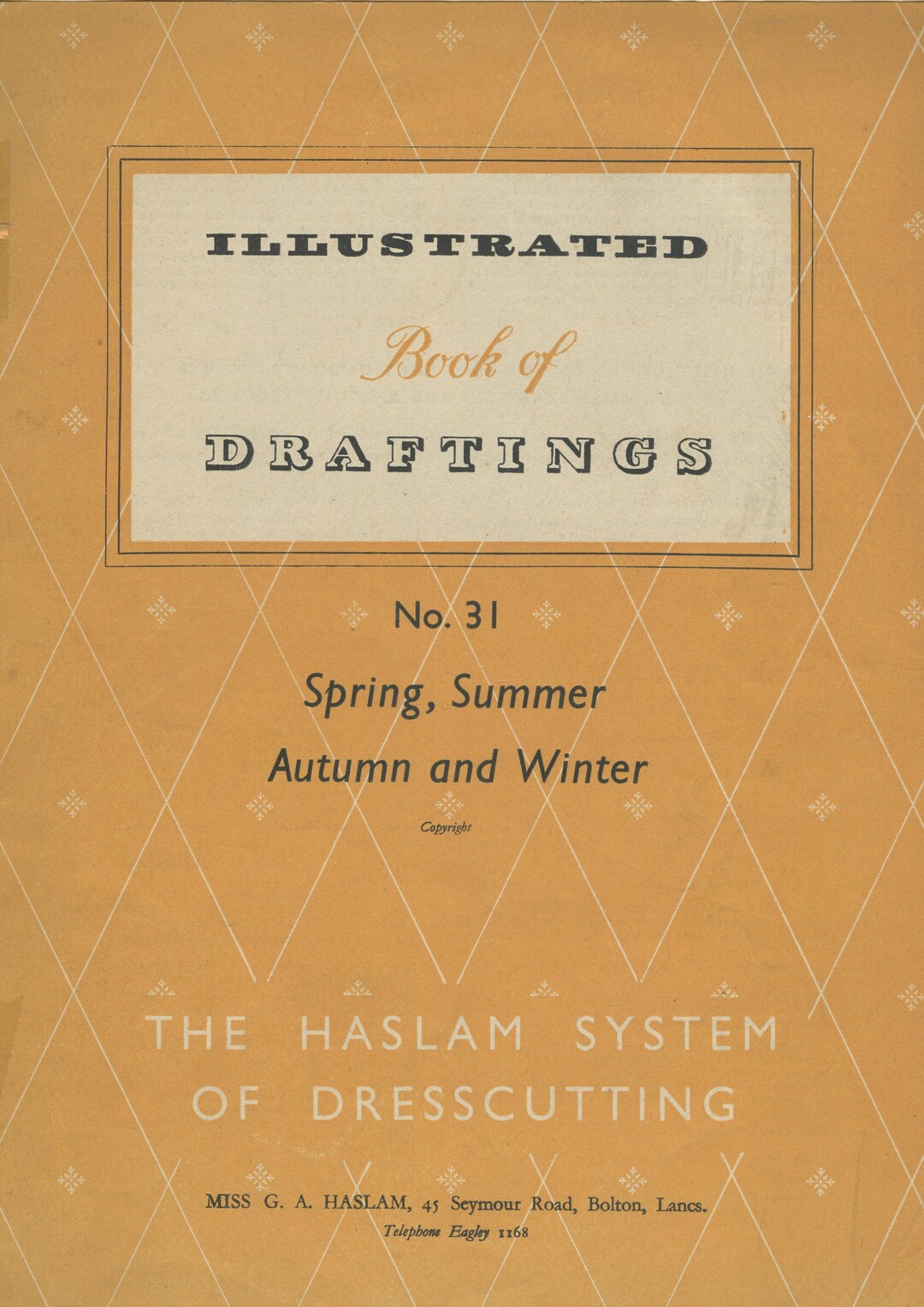 Haslam System of Dresscutting - Spring, Summer, Autumn and Winter - No ...