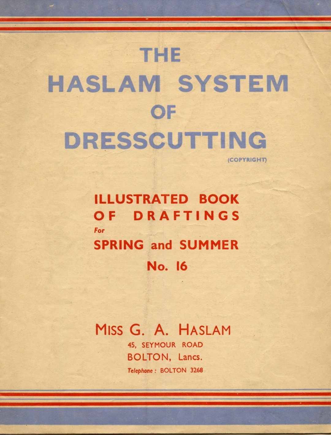 Haslam System of Dresscutting - Spring and Summer Supplements - No. 16 ...
