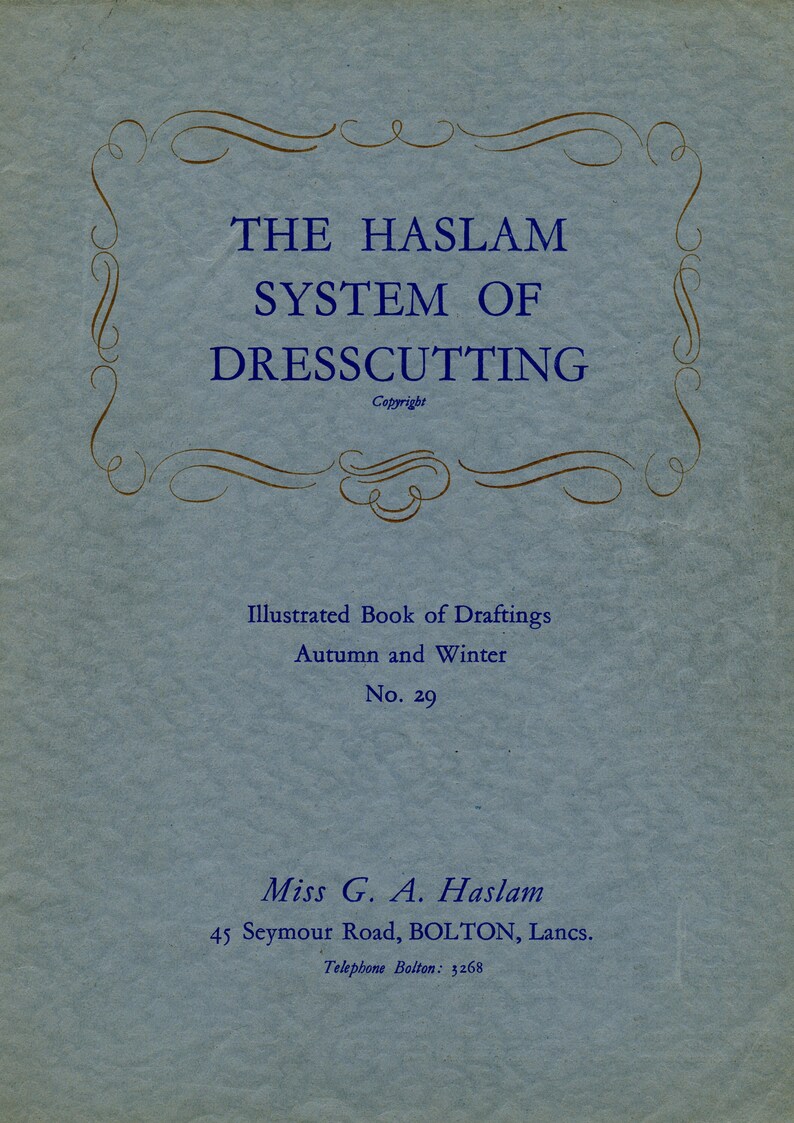 Haslam System of Dresscutting - Autumn and Winter - No. 29 (1952) - PDF ...