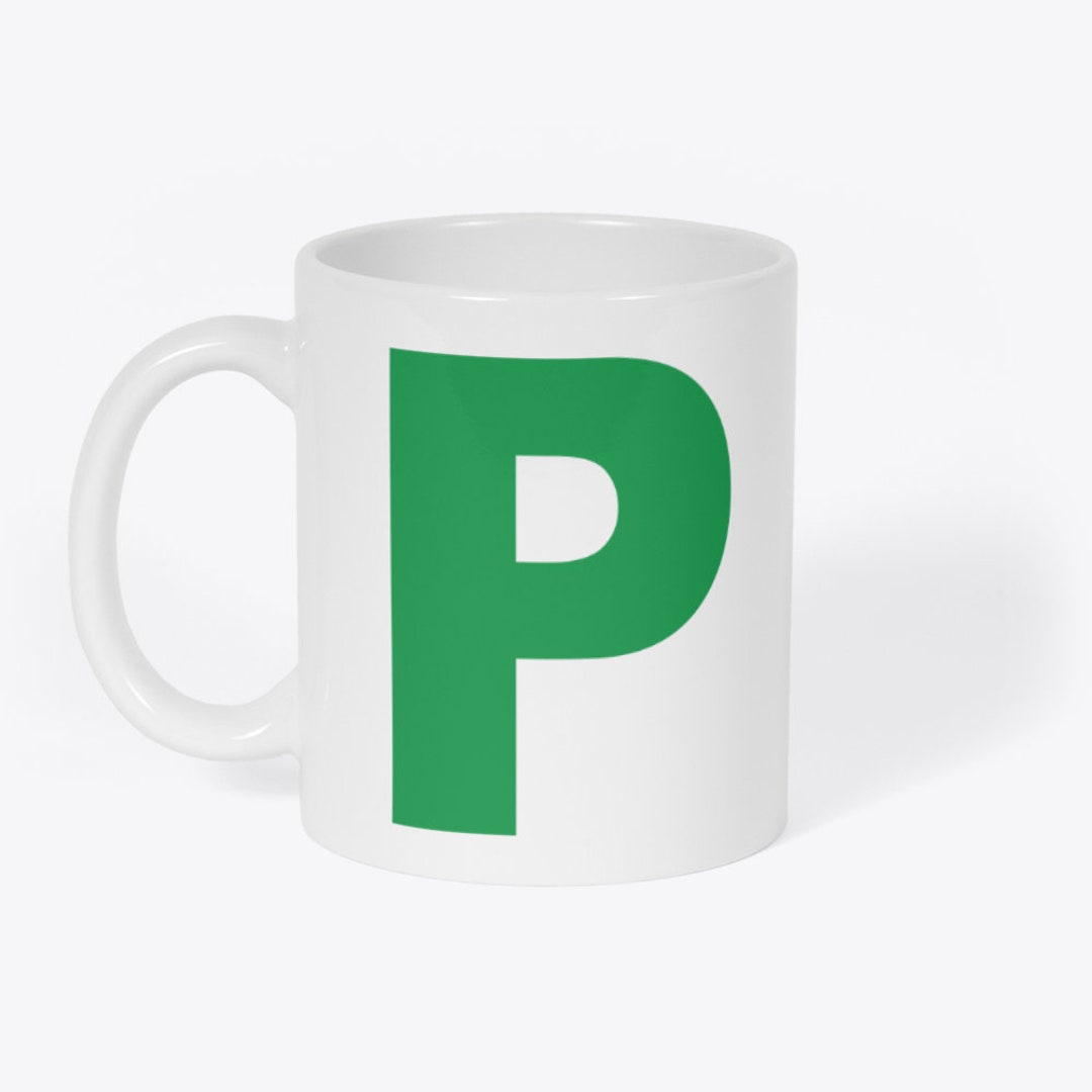 P Plate Just Passed Car Driving Test Sign Novelty Gift White 11oz ...