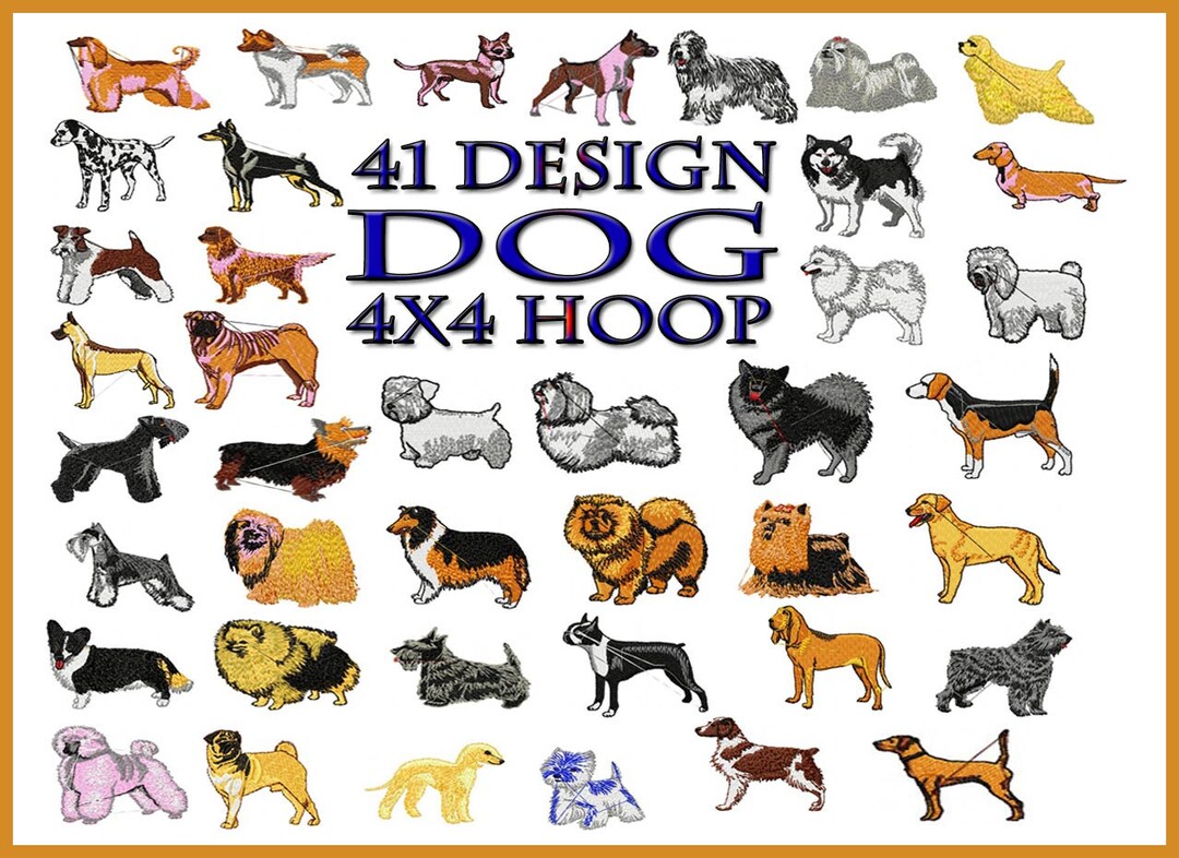 41 Dogs Bundle Machine Embroidery Design 4 X 4 Hoop Sizes, File Formats ...