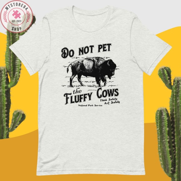 Do Not Pet the Fluffy Cow Shirt - Etsy