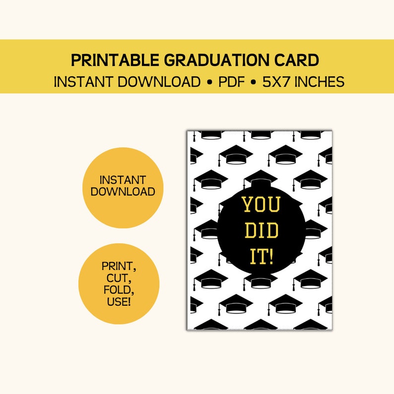 Printable Graduation Card, You Did It With Graduation Caps, Print, Cut ...