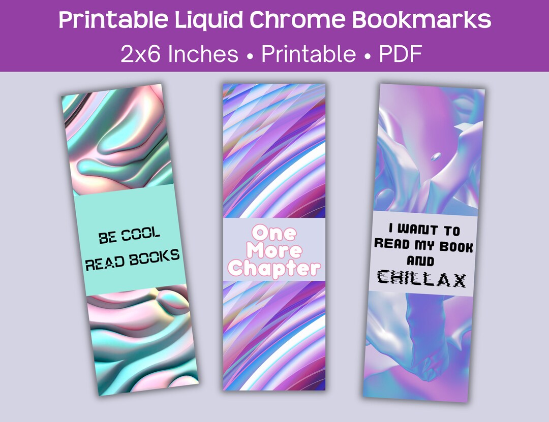 Printable Liquid Chrome Bookmarks Instant Pdf Download Gift - Etsy